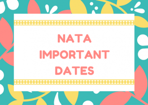 NATA Dates 2021: Information Brochure, Application Form
