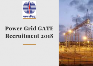 Power Grid GATE Recruitment 2020: Executive Trainee in PGCIL
