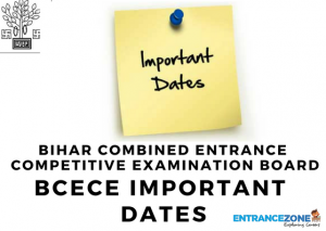 BCECE CET 2021 Important Dates: Bihar Combined Entrance Examination