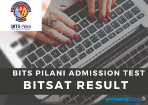BITSAT 2021 Result: BITS Pilani Test Scorecard Released