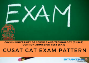 CUSAT CAT 2021 Exam Pattern: Question Format, Marks Distribution