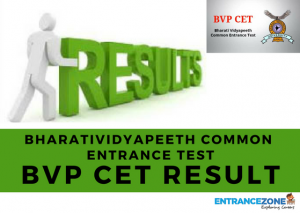 BVP CET 2021 Result: Dates, How to Download Merit List?