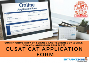 CUSAT CAT 2021 Application Form: How to Apply