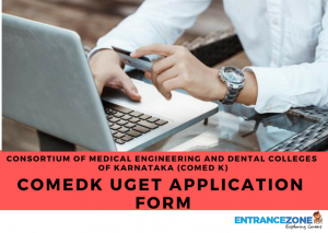 COMEDK UGET 2021 Application Form(Extended): How to Apply