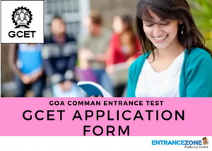 GCET 2021 Application Form: Goa Common Entrance Test