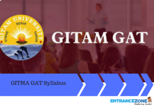 GITAM GAT 2021 Syllabus: GITAM Admission Test Syllabus