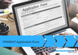 UPESEAT 2021 Application Form: UPES Online Aptitude Test Form