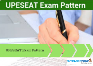 UPESEAT 2021 Exam Pattern: UPES Engineering Aptitude Test Pattern