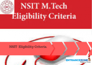 NSIT 2021 Eligibility Criteria - Qualifying Marks, Age