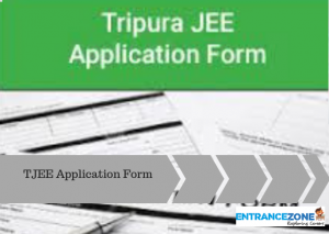 TBJEE 2022 Application Form: Tripura Engineering Admission