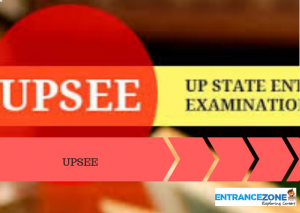 UPSEE/UPCET 2021: Application Form(Available)