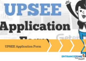 UPSEE 2021 Application Form: How to Apply for UPCET