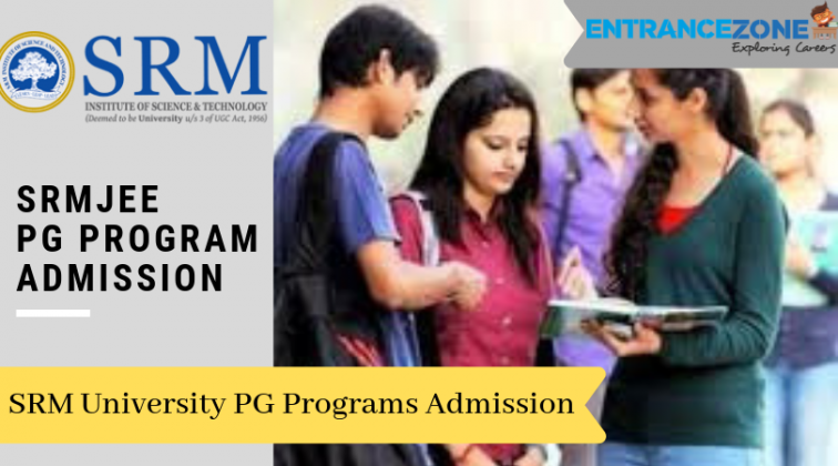 SRMJEEE (PG) 2021: Application Form (Till 30 Jun), Eligibility